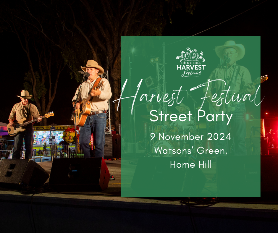 Home Hill Harvest Festival – Celebrate the harvest in the Burdekin area!